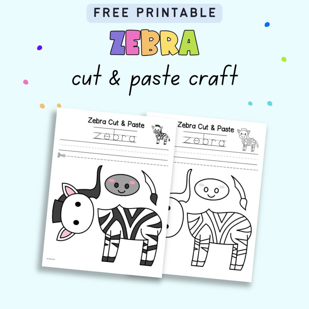 Free Printable Build a Zebra Cut & Paste Activity - The Artisan Life