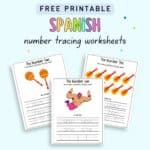 Free Printable Spanish Number Tracing Worksheets - The Artisan Life