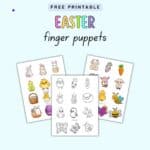 Free Printable Easter Finger Puppets - The Artisan Life