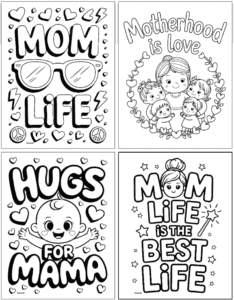 Free Printable Mom Life Coloring Pages for Mother's Day - The Artisan Life
