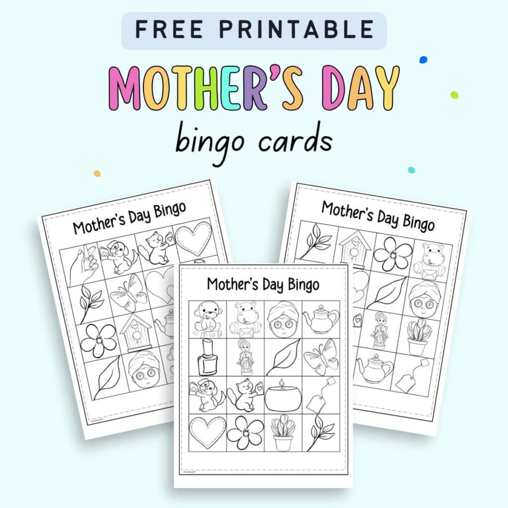 Free Printable Mother's Day Bingo Cards - The Artisan Life