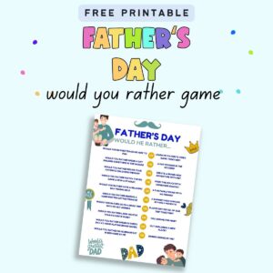 Free Printable Father's Day Would you Rather Game - The Artisan Life