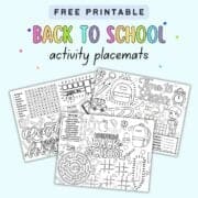 Free Printable Back to School Activity Placemats - The Artisan Life