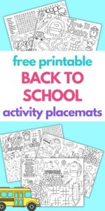 Free Printable Back to School Activity Placemats - The Artisan Life