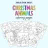 Free Printable Bold and Easy Christmas Animals Coloring Pages - The ...
