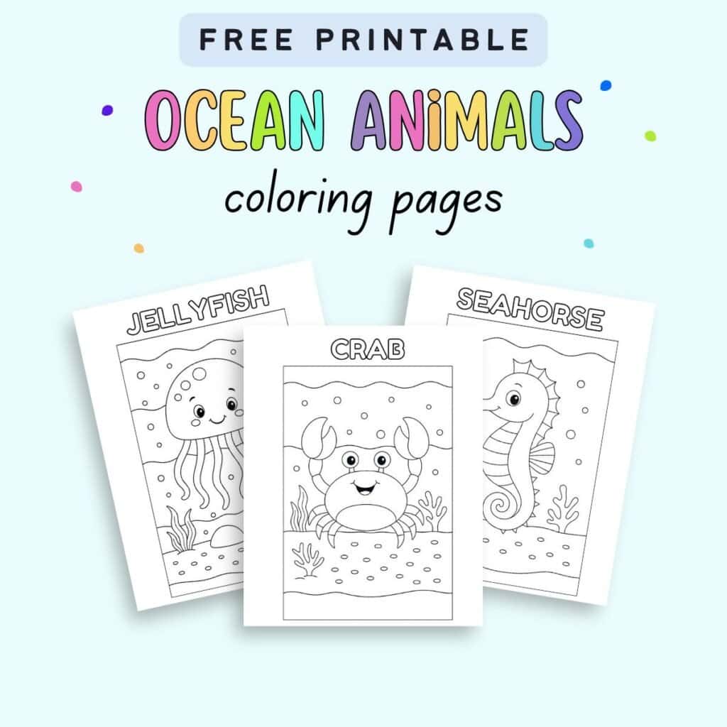 Free Printable Ocean Animal Coloring Pages - The Artisan Life