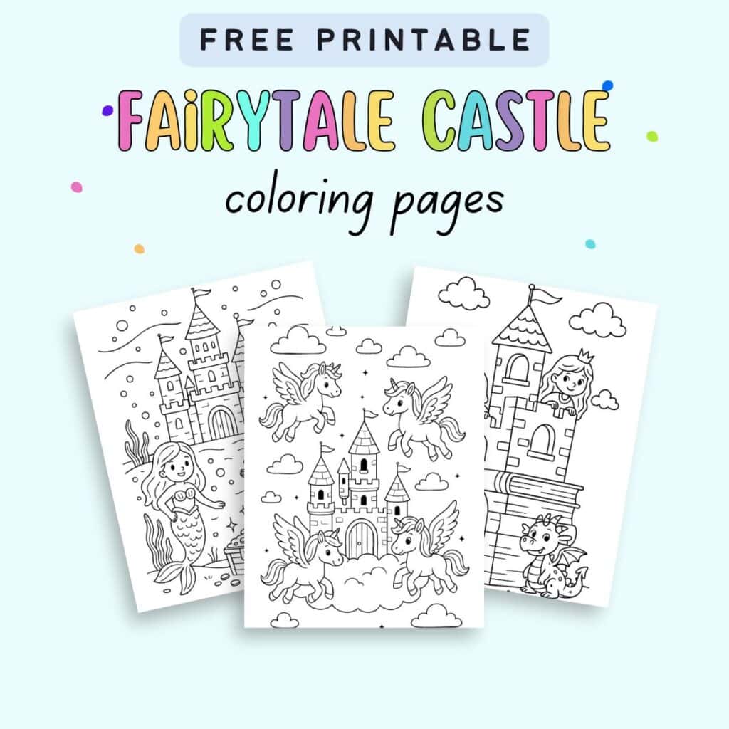 Free Printable Fairy Tale Castle Coloring Pages - The Artisan Life