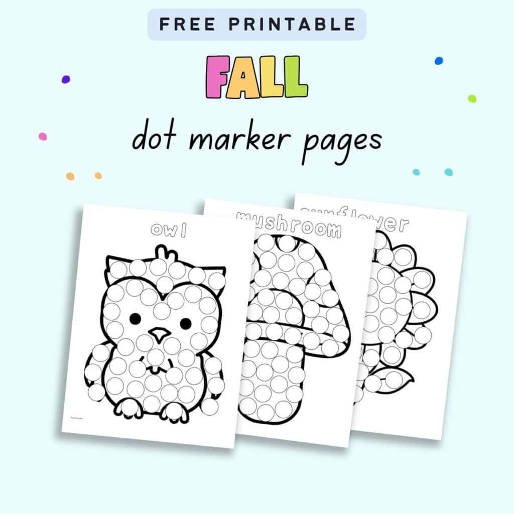 Free Printable Fall Dot Marker Pages with Vocabulary - The Artisan Life
