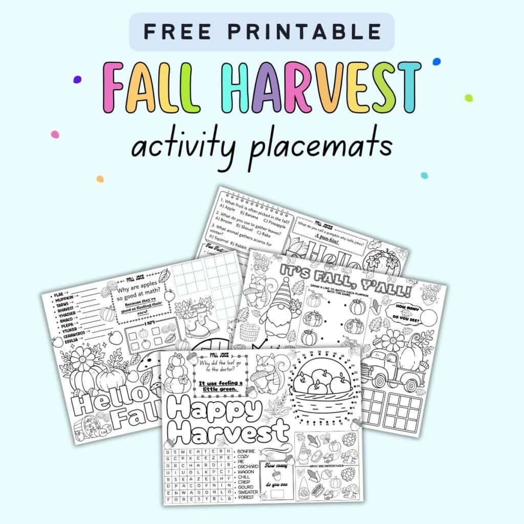 Free Printable Fall Harvest Activity Placemats - The Artisan Life