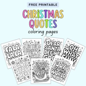 Free Printable Christmas Quote Coloring Pages - The Artisan Life