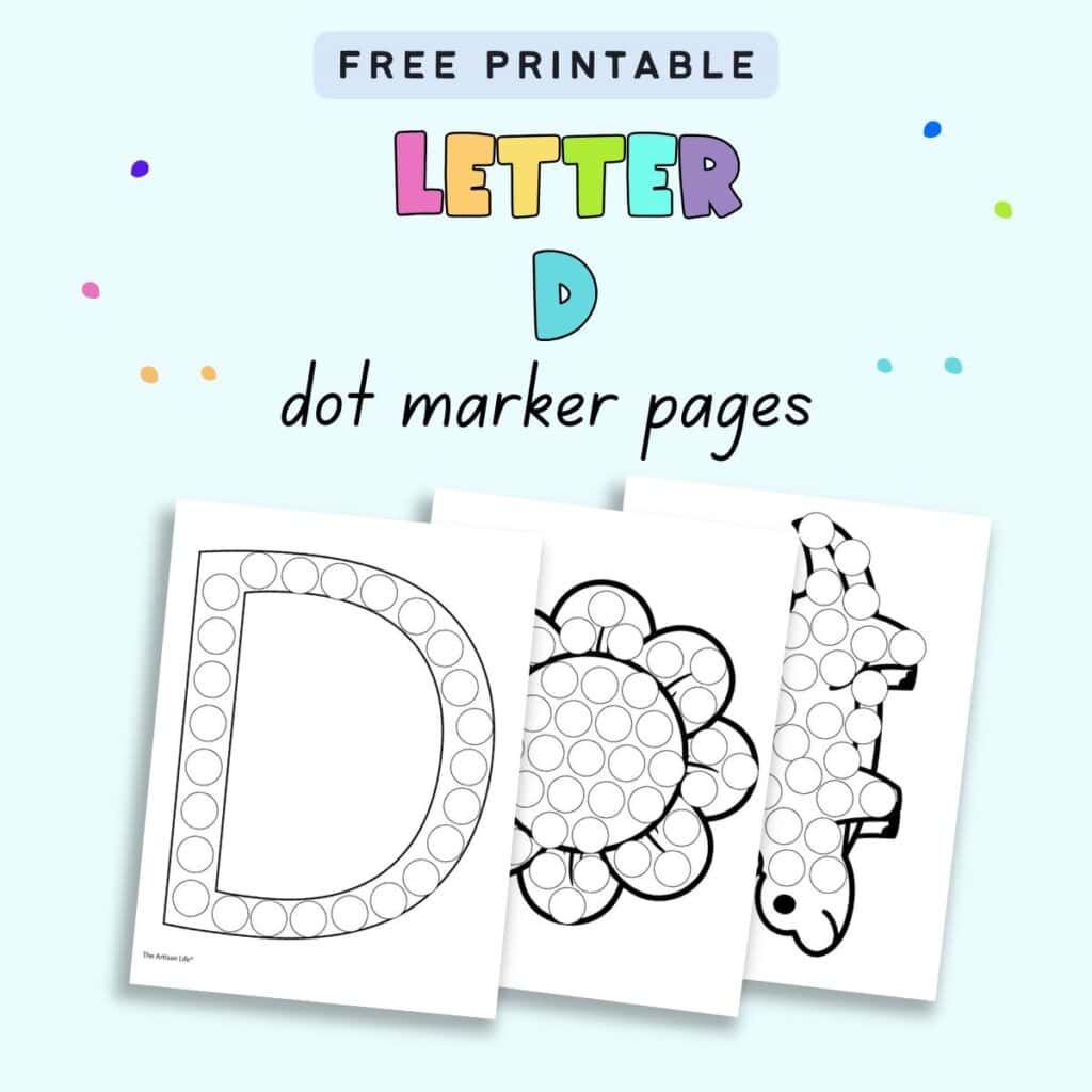 Free Printable Letter D Alphabet Dot Marker Pages - The Artisan Life