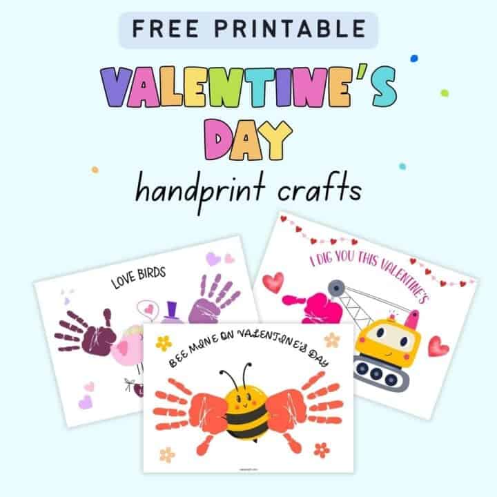 Free Printable Valentine's Day Handprint Art - The Artisan Life