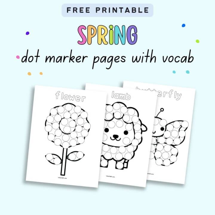 Free Printable Spring Dot Marker Pages with Vocabulary - The Artisan Life