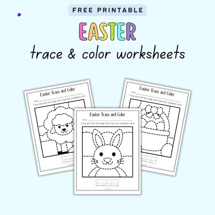 Free Printable Easter Trace & Color Worksheets - The Artisan Life