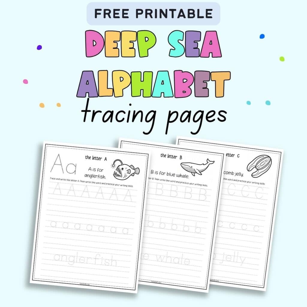 Deep Sea Alphabet Tracing Pages - The Artisan Life