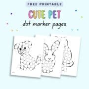 Pet Themed Dot Marker Coloring Pages - The Artisan Life