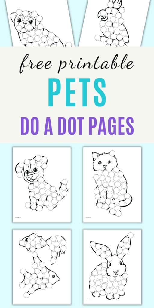 Pet Themed Dot Marker Coloring Pages - The Artisan Life